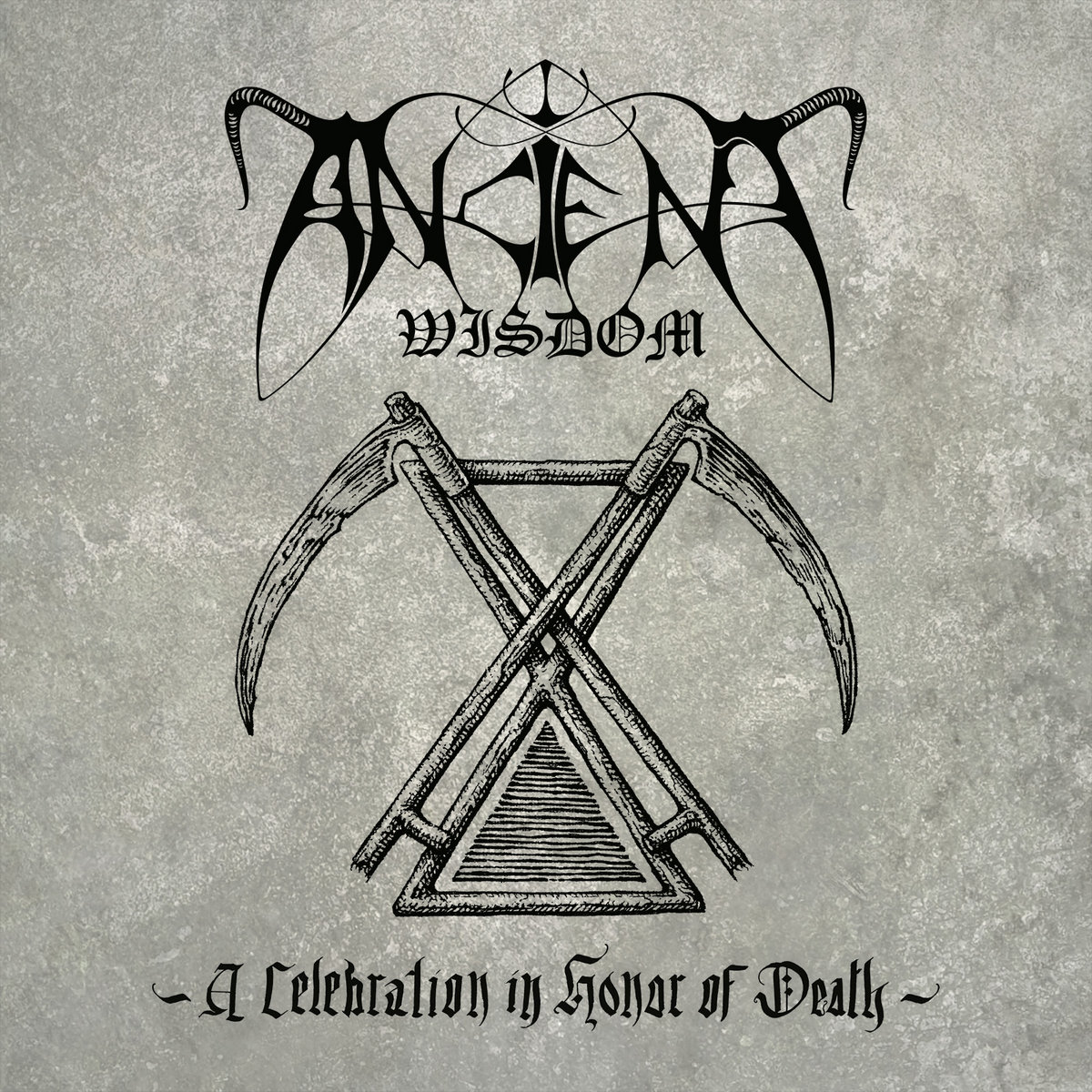 Ancient Wisdom – A Celebration In Honor Of Death | Avantgarde Music